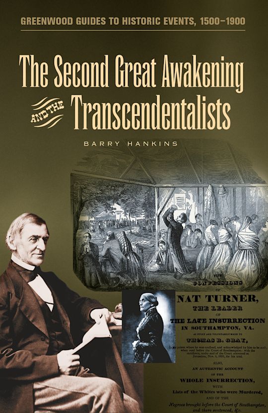 The Second Great Awakening and the Transcendentalists: : Greenwood ...