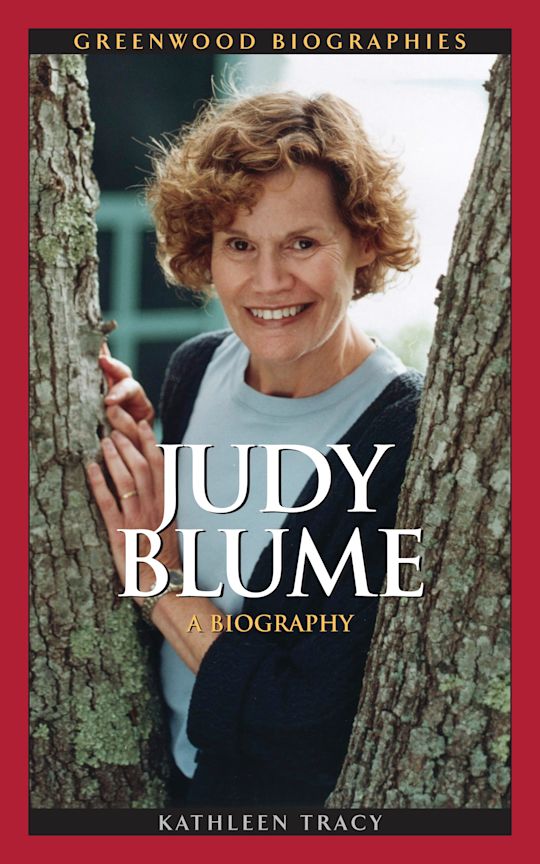 Judy Blume: A Biography: Greenwood Biographies Kathleen A. Tracy ...