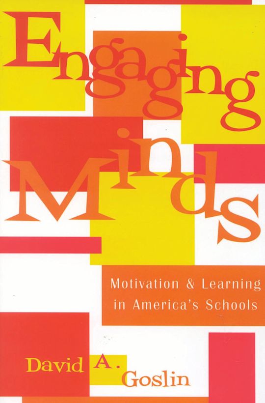 Engaging Minds: Motivation and Learning in America's Schools: David A ...