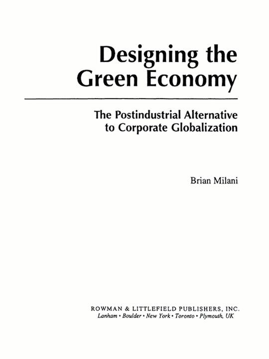 Designing the Green Economy: The Post-Industrial Alternative to ...