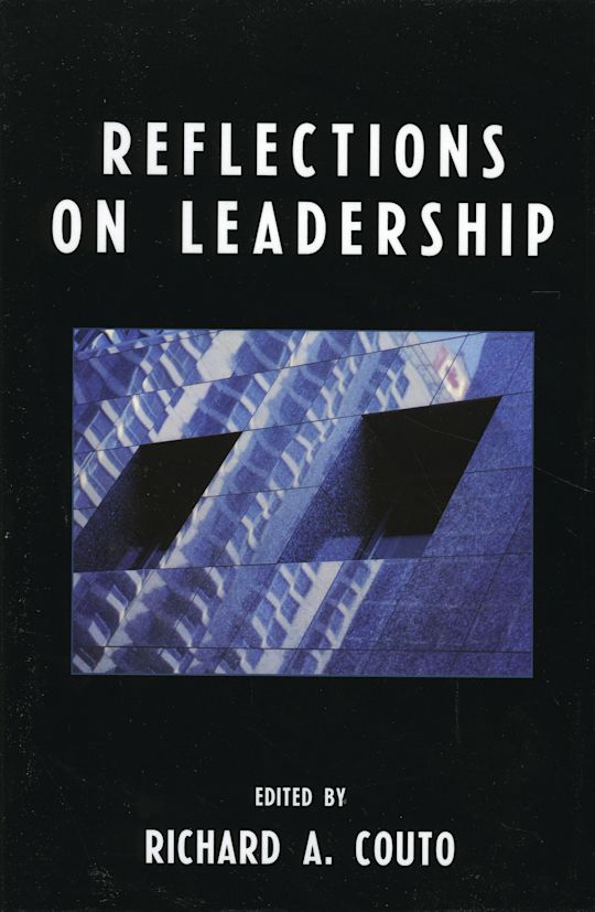 Reflections on Leadership: : James MacGregor Burns: University Press of ...