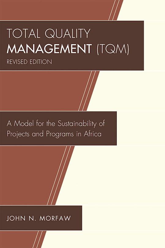 Total Quality Management (TQM): A Model for the Sustainability of ...