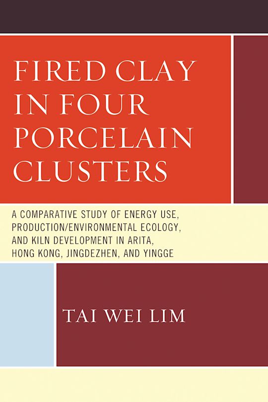 Fired Clay in Four Porcelain Clusters: A Comparative Study of Energy ...