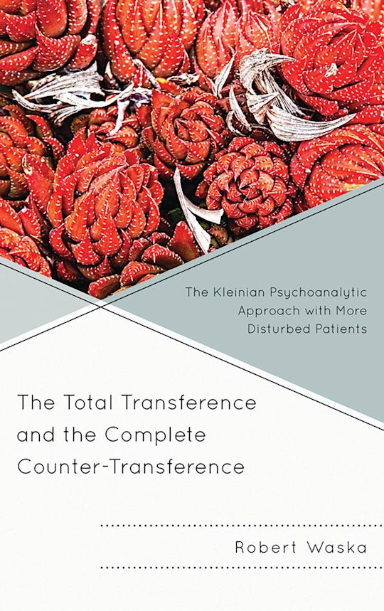 The Total Transference and the Complete Counter-Transference: The ...