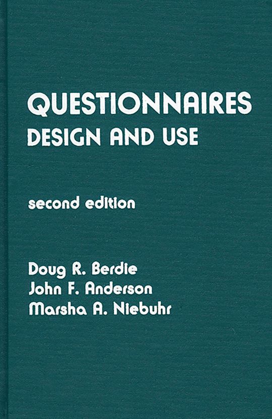 Questionnaires: Design and Use: Douglas R. Berdie: Scarecrow Press ...