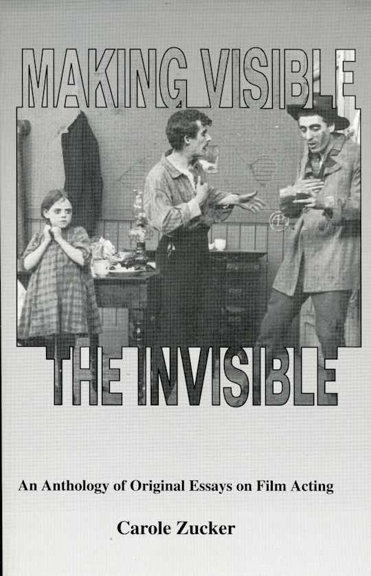 Making Visible the Invisible: An Anthology of Original Essays on Film ...