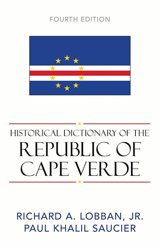 Historical Dictionary of the Republic of Cape Verde: : Historical ...