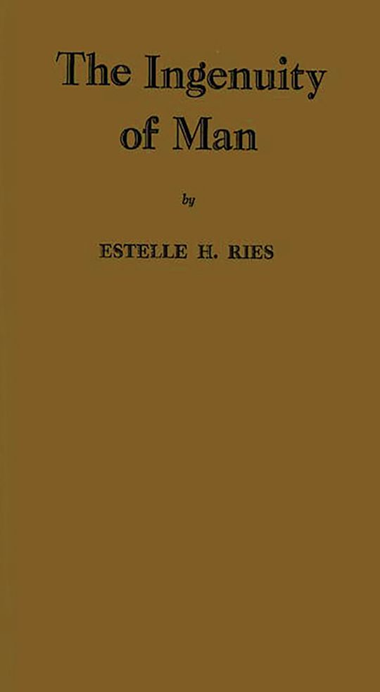 The Ingenuity of Man: : Praeger