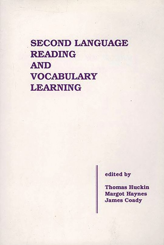 Second Language Reading and Vocabulary Learning: : Thomas Huckin ...