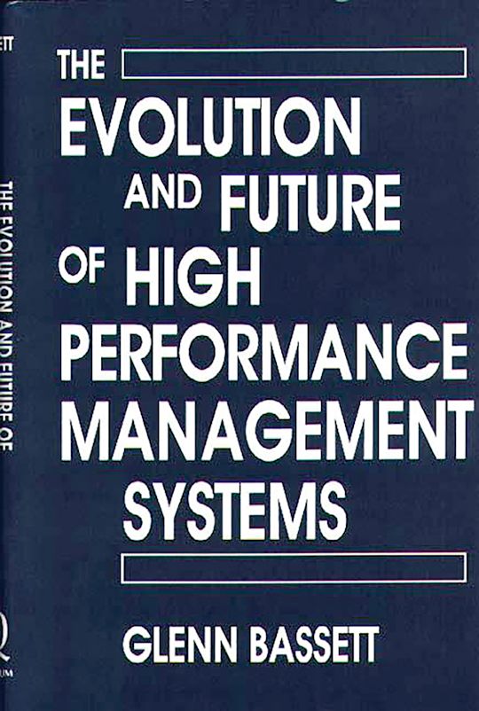 The Evolution and Future of High Performance Management Systems ...