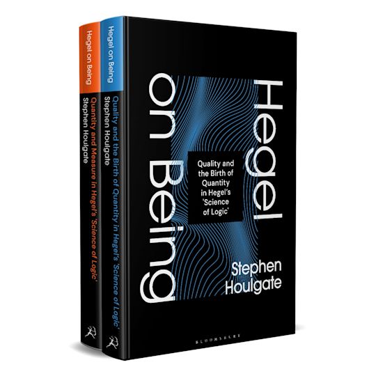 Hegel on Being: : Stephen Houlgate: Bloomsbury Academic - Bloomsbury