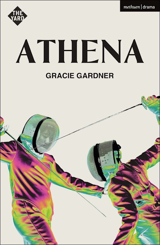 Athena: : Modern Plays Gracie Gardner Methuen Drama - Bloomsbury
