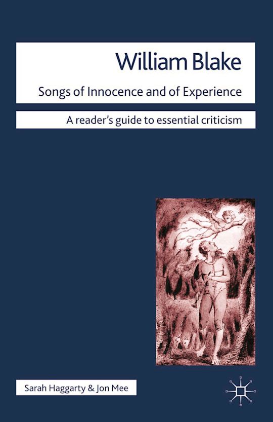 William Blake - Songs of Innocence and of Experience: : Readers' Guides ...