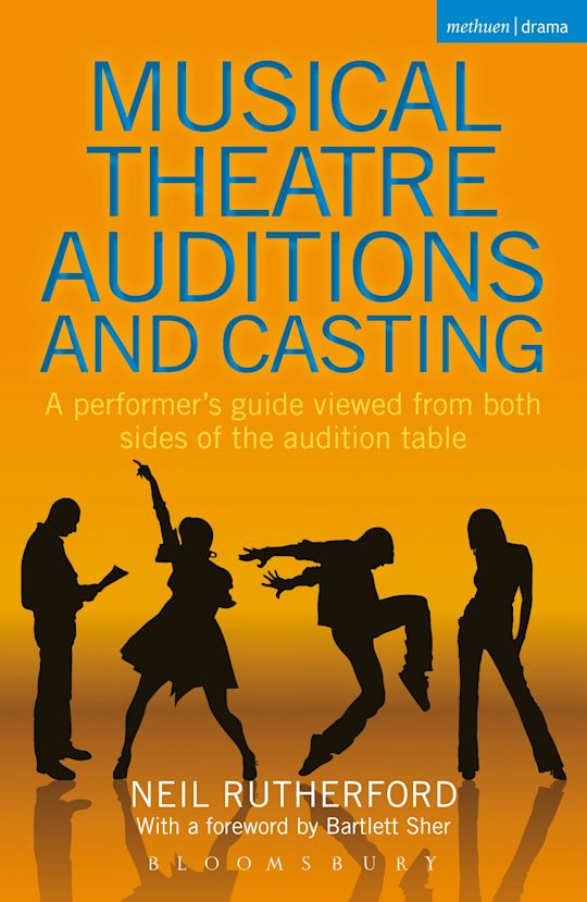 Musical Theatre Auditions and Casting: A performer's guide viewed from ...