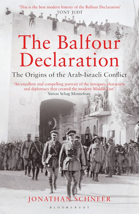 The Balfour Declaration: The Origins of the Arab-Israeli Conflict ...