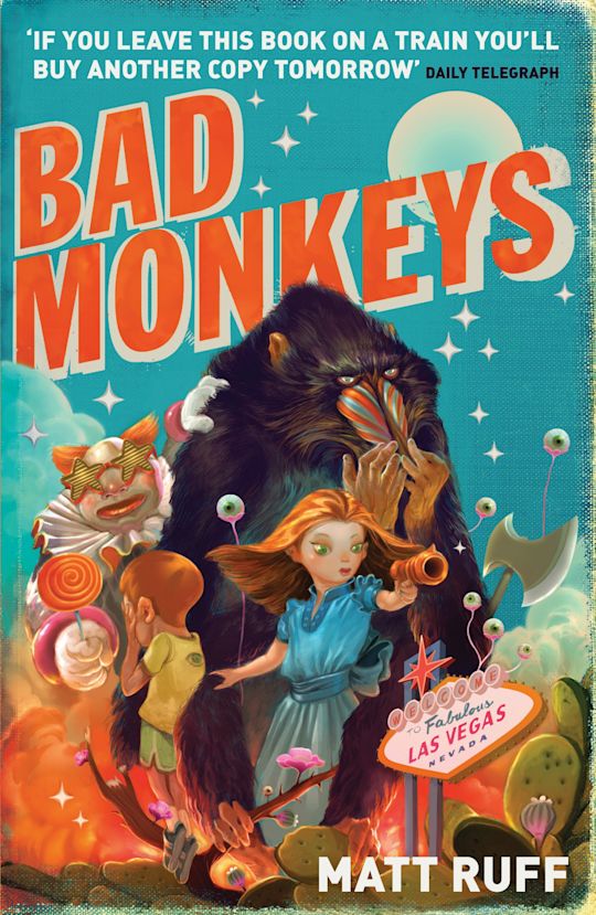 Bad Monkeys: : Matt Ruff: Bloomsbury Paperbacks - Bloomsbury