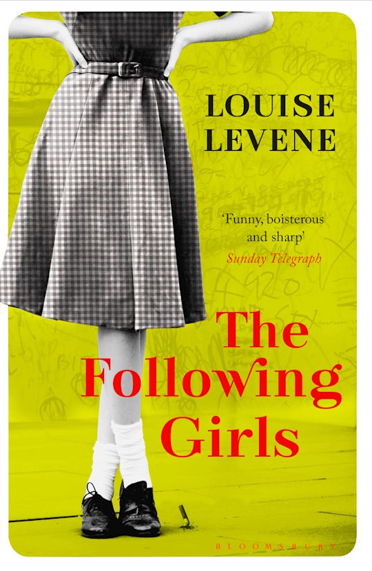 The Following Girls: : Louise Levene: Bloomsbury Paperbacks