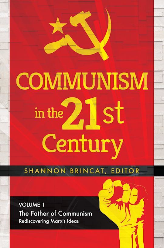 Communism in the 21st Century: [3 volumes]: Terrell Carver: Praeger