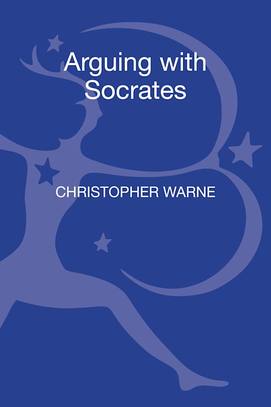 Arguing with Socrates: An Introduction to Plato's Shorter Dialogues ...