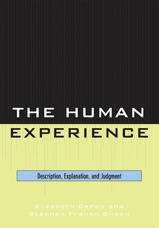 The Human Experience: Description, Explanation and Judgment: Elizabeth ...