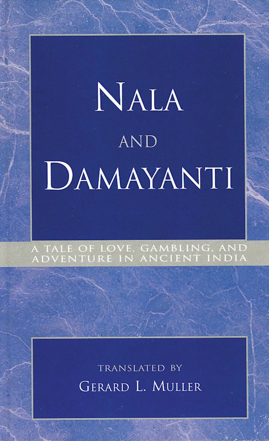 Nala and Damayanti: A Tale of Love, Gambling, and Adventure in Ancient ...