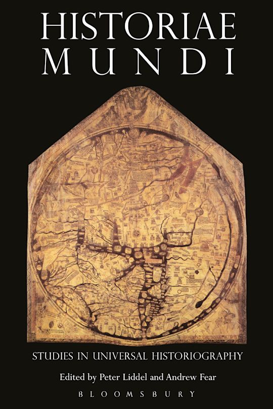 Historiae Mundi: Studies in Universal History: Andrew Fear: Bristol ...