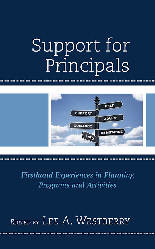 Support for Principals: Firsthand Experiences in Planning Programs and ...