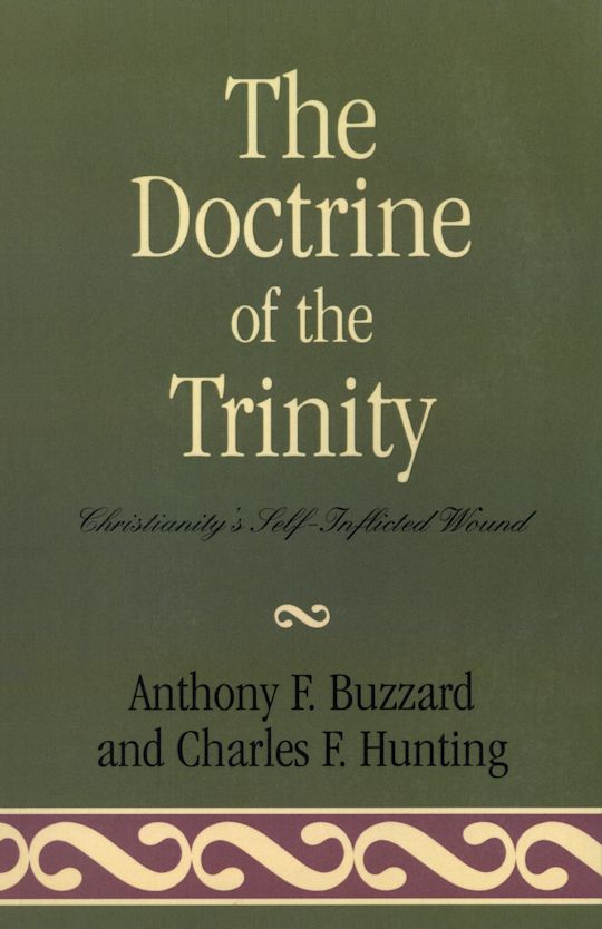 The Doctrine of the Trinity: Christianity's Self-Inflicted Wound: Sir ...