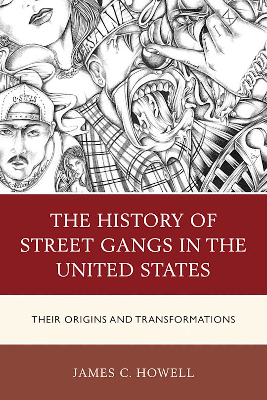 The History of Street Gangs in the United States: Their Origins and ...
