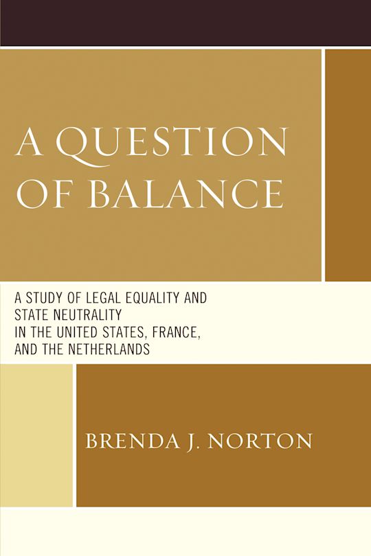 A Question of Balance: A Study of Legal Equality and State Neutrality ...