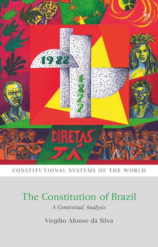 The Constitution of Brazil: A Contextual Analysis: Constitutional ...