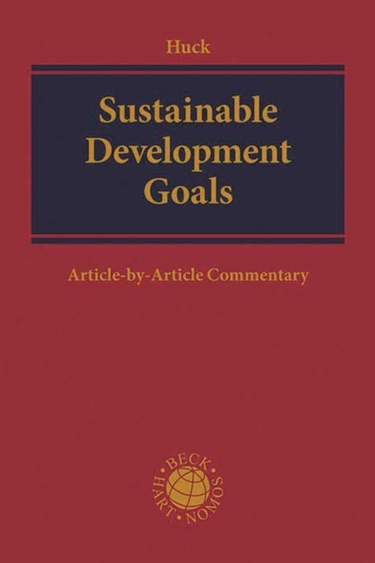 Sustainable Development Goals: Article-by-Article Commentary: Winfried ...
