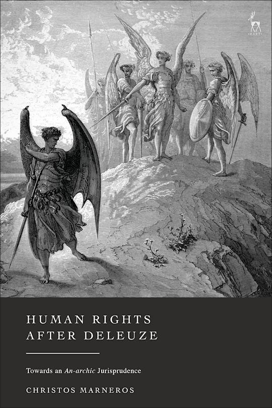 Human Rights After Deleuze: Towards an An-archic Jurisprudence ...