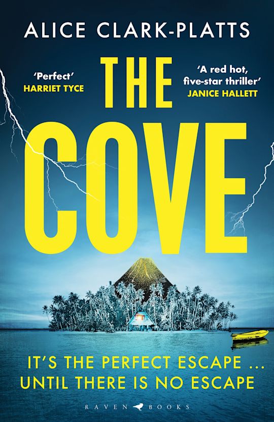 The Cove: 'A red-hot five-star thriller' Janice Hallett: Alice Clark ...