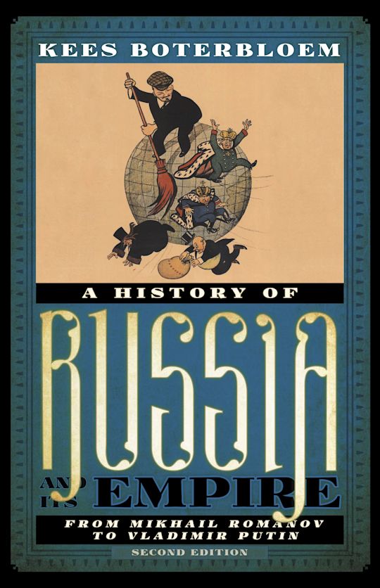 A History of Russia and Its Empire: From Mikhail Romanov to Vladimir ...