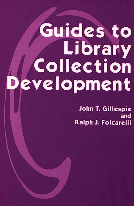 Guides to Library Collection Development: : Libraries Unlimited ...