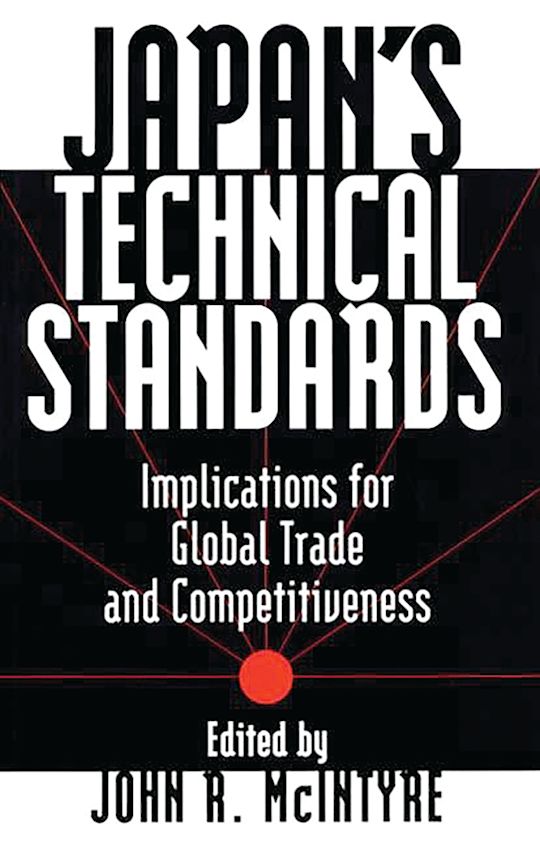 Japan's Technical Standards: Implications for Global Trade and ...
