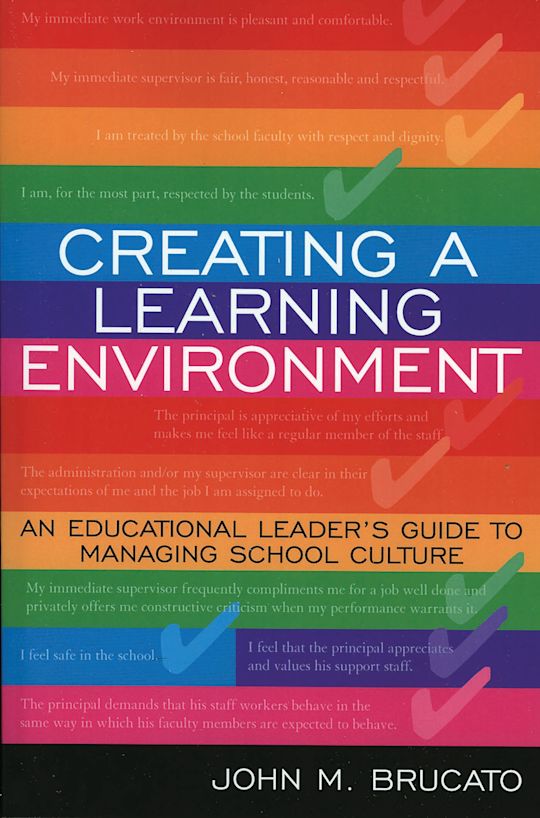 Creating a Learning Environment: An Educational Leader's Guide to ...