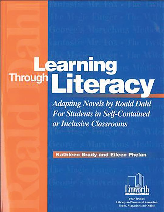Learning Through Literacy: Adapting Novels by Roald Dahl for Students ...