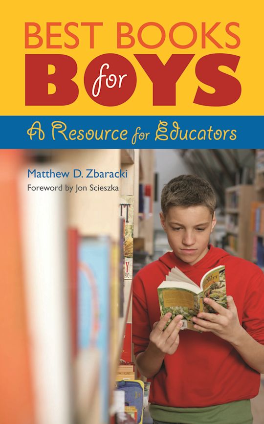 Best Books for Boys: A Resource for Educators: Children's and Young ...
