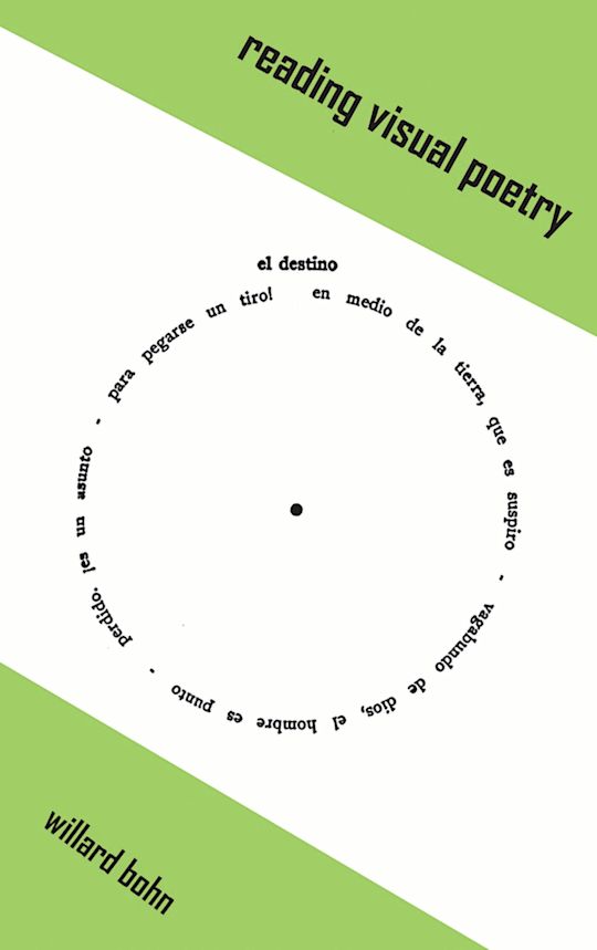 Reading Visual Poetry: : Willard Bohn: Fairleigh Dickinson University ...
