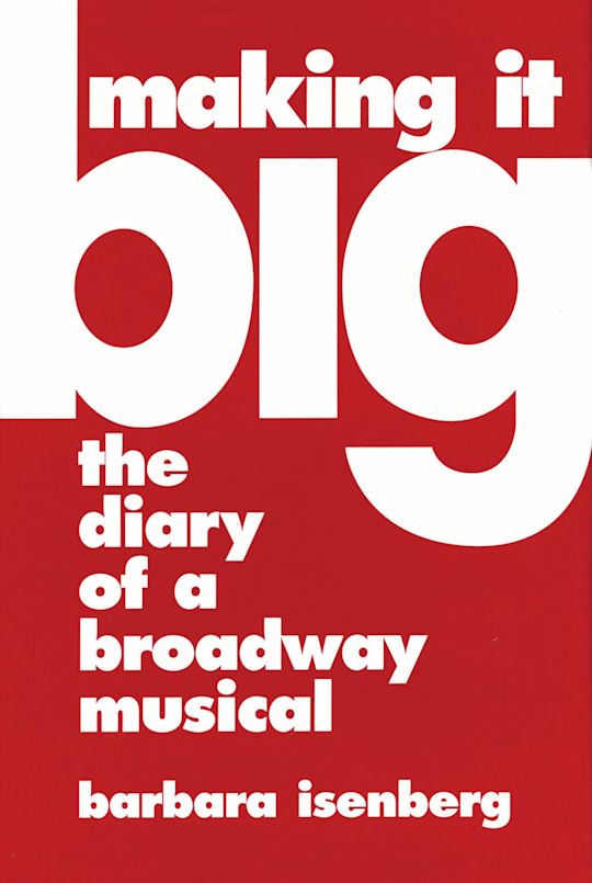 Making It Big: The Diary of a Broadway Musical: Limelight Barbara ...