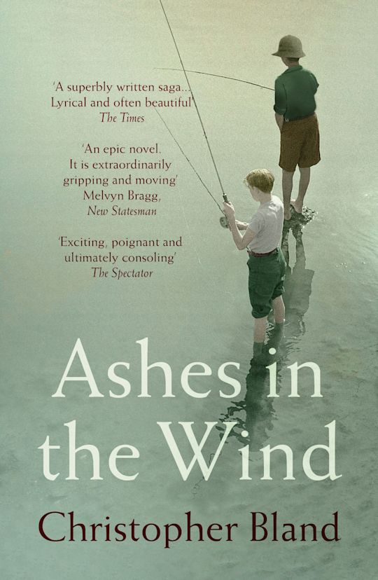 Ashes In The Wind: : Christopher Bland: Head of Zeus - Bloomsbury