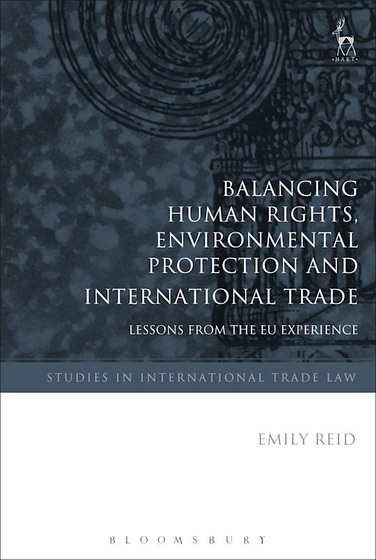 Balancing Human Rights, Environmental Protection and International ...