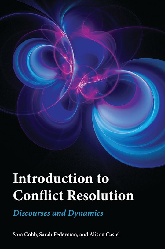 Introduction to Conflict Resolution: Discourses and Dynamics: Peace and ...