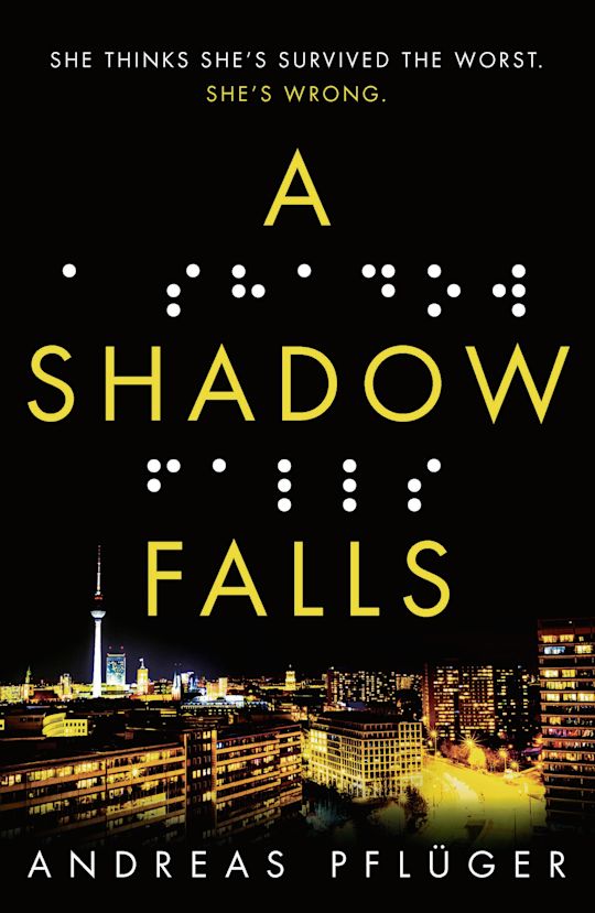 A Shadow Falls: : A Jenny Aaron Thriller Andreas Pflüger Head of Zeus