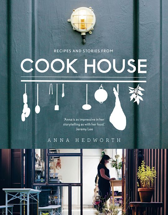 Cook House: : Anna Hedworth: Anima