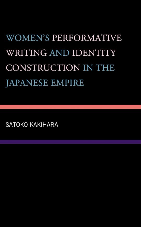 Women's Performative Writing and Identity Construction in the Japanese ...