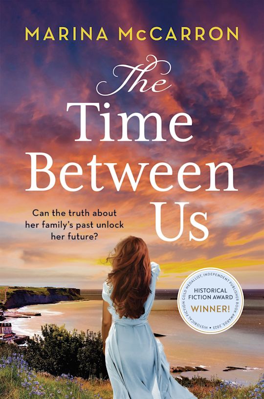 The Time Between Us: An emotional, gripping historical page turner ...