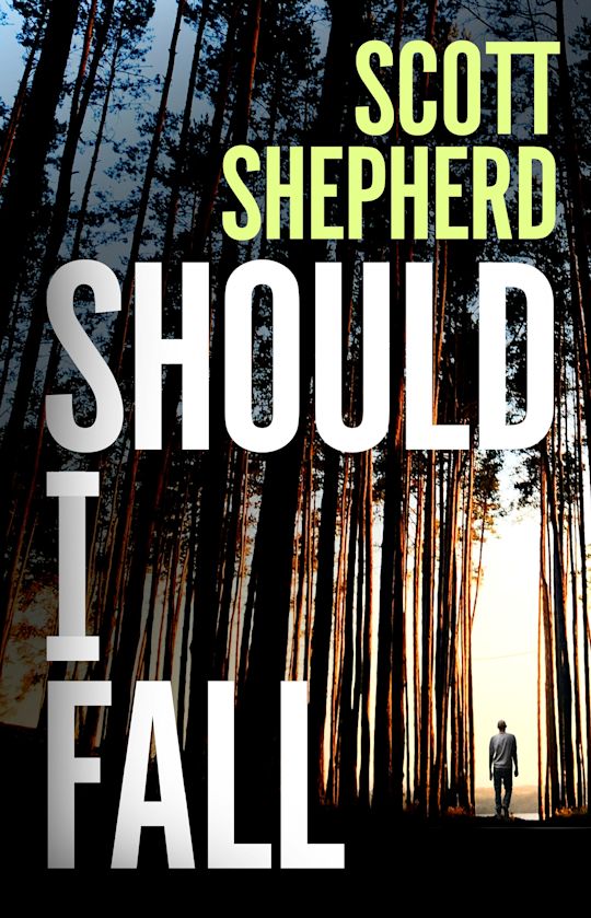 Should I Fall: : Scott Shepherd: Head of Zeus -- an Aries Book